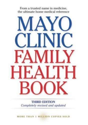 Mayo Clinic Family Health Book by Scott C. Litin (2003, Hardcover) for ...