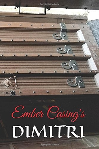 DIMITRI (DELIA'S DAUGHTER BOOK 2) By Ember Casing **BRAND NEW ...