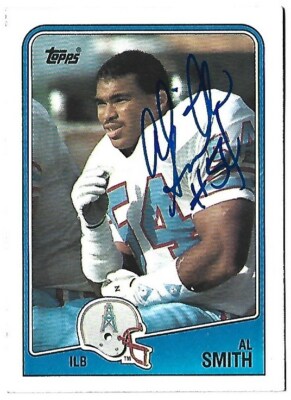 1988 TOPPS AL SMITH HOUSTON OILERS ON CARD AUTO SIGNED ROOKIE CARD #113 ...
