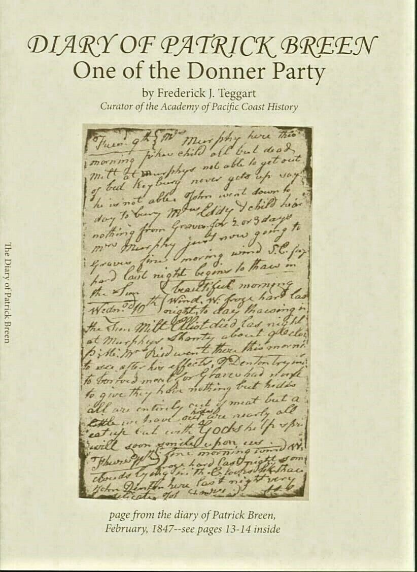 Diary of Patrick Breen of Donner Party. Teggart--1 or more. History reprint. New | eBay