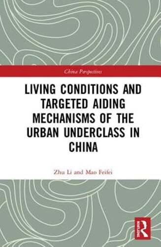 Living Conditions and Targeted Aiding Mechanisms of the Urban ...