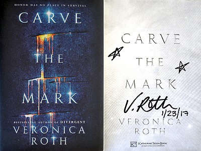 Veronica Roth~PERSONALLY SIGNED & DATED~Carve the Mark~1st/1st HC ...