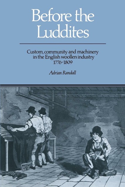 Before the Luddites von Adrian Randall (2003, Taschenbuch) online ...
