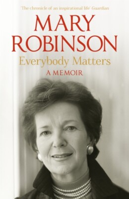 Everybody Matters by Mary Robinson 9781444723335 NEW Paperback | eBay UK
