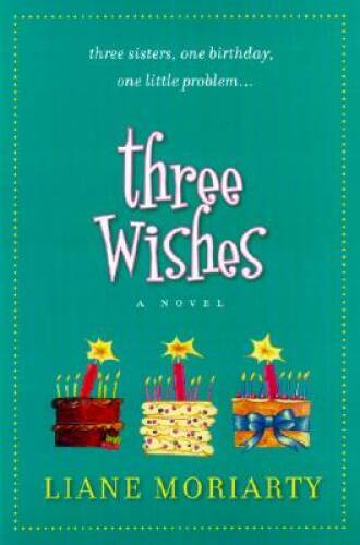Three Wishes - Hardcover By Moriarty, Liane - GOOD 9780060586126| eBay