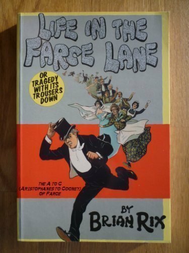 Life in the Farce Lane By Brian Rix. 9780233989631 9780233989631| eBay