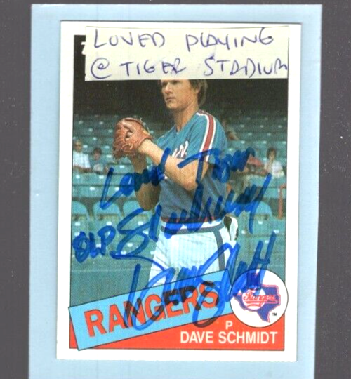 Autographed Dave Schmidt Loved Tigers Old Stadium added Rangers 1985 ...
