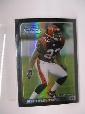 2003 Bowman Chrome Refractors #196 Dennis Weathersby RC BENGALS /500 | eBay