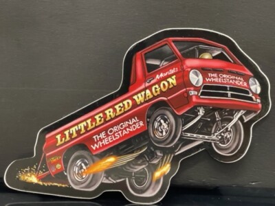 VRHTF VINTAGE NHRA RARE "THE LITTLE RED WAGON" 5.5" X 3.25" DIE CUT ...