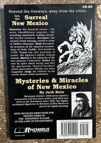Mysteries and Miracles of New Mexico : Guide Book to the Genuinely ...