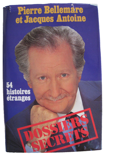 54 HISTOIRES ETRANGES de Pierre Bellemare et Jacques Antoine | eBay