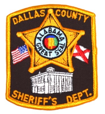 DALLAS COUNTY ALABAMA AL Sheriff or Police Patch STATE SEAL COURTHOUSE ...