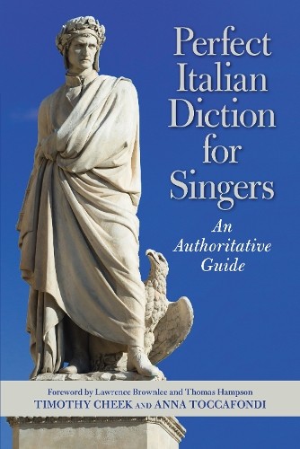 Timothy Cheek Anna Toccafondi Perfect Italian Diction for Singers ...