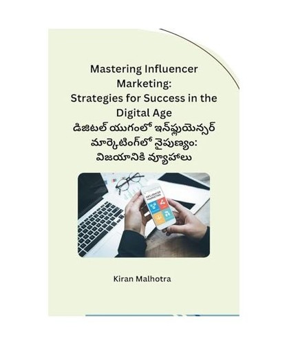 Mastering Influencer Marketing: Strategies for Success in the Digital ...
