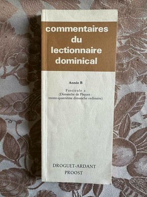 Commentaires du lectionnaire dominical Année B Fascicule 2|Dimanche de ...