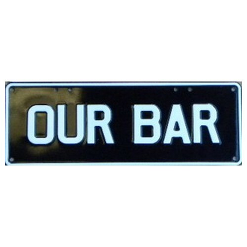 Novelty Number Plate - Our Bar White on Black AUS Licence Plate Sign ...