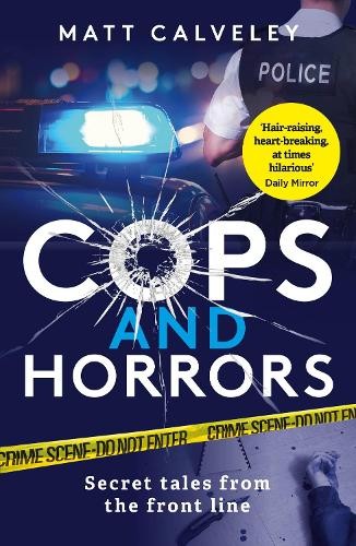 Matt Calveley Cops and Horrors (Tascabile) 9781913406967 | eBay