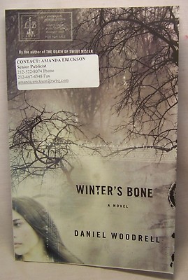 Daniel Woodrell WINTER'S BONE First Edition Advance Reading Copy Filmed ...