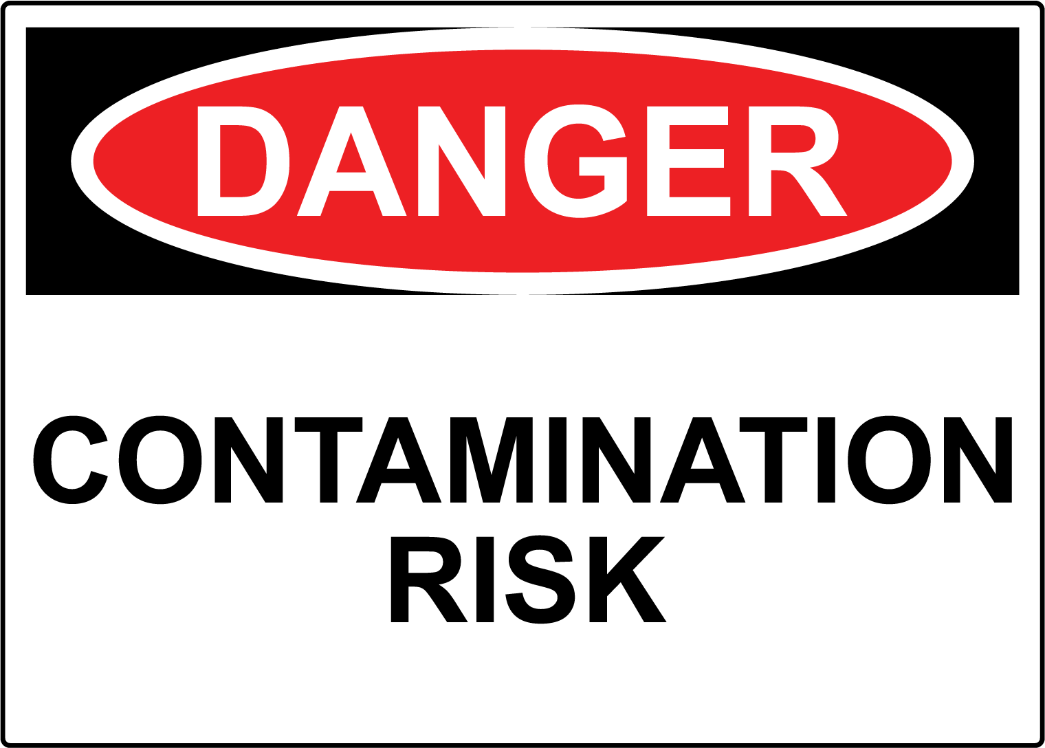 DANGER CONTAMINATION RISK | Laminated Vinyl Decal Sticker Label | eBay