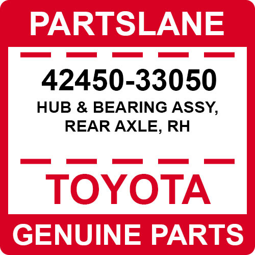 42450-33050 Toyota OEM Genuine HUB & BEARING ASSY, REAR AXLE, RH | eBay
