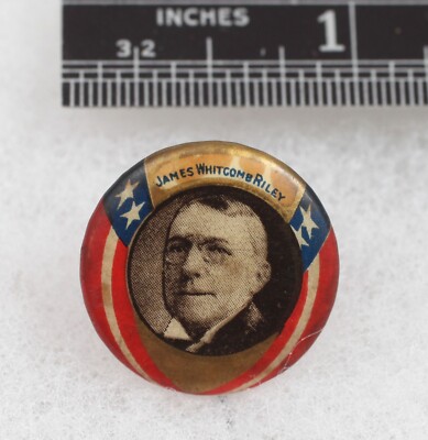 Vintage Poet James Whitcomb Riley Patriotic Pinback Button Greenfield ...