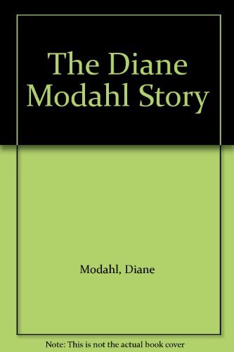 The Diane Modahl Story By Diane Modahl. 9780340642696 | eBay