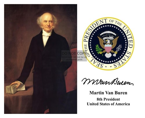 PRESIDENT MARTIN VAN BUREN PRESIDENTIAL SEAL AUTOGRAPHED 8X10 PHOTO | eBay