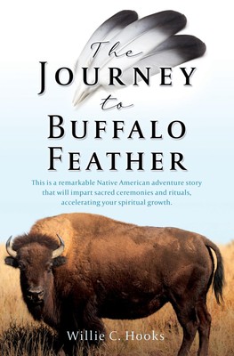 Willie C Hooks The Journey to Buffalo Feather (Poche) | eBay