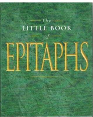 THE LITTLE BOOK OF EPITAPHS - Hardcover By Esme Hawes - GOOD | eBay