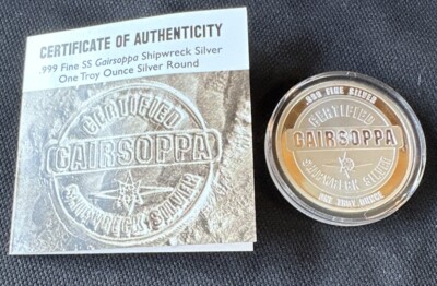 SHIPWRECK SS GAIRSOPPA ONE TROY OUNCE .999 FINE SILVER ROUND SEALED W ...