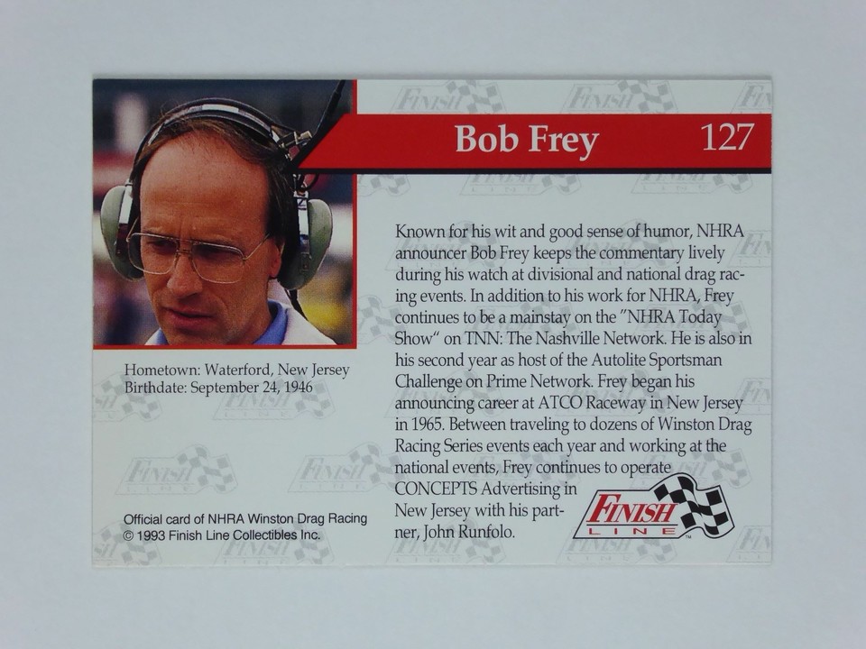 Bob Frey 1993 Finish Line Signed NHRA Announcer Autographed Card | eBay