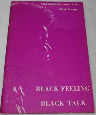 Black Feeling Black Talk Nikki Giovanni 1971 3rd Edition Broadside Press Rare | eBay
