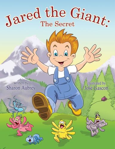 Jared the Giant: The Secret by Aubrey, Sharon [Paperback] 9780999260517 ...