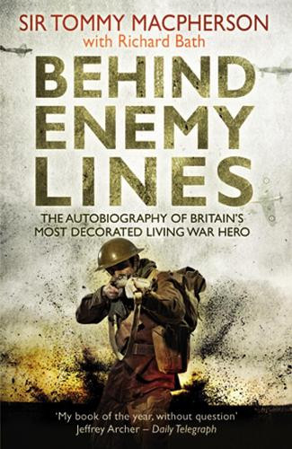 Richard Bath Tommy Macpherson Behind Enemy Lines (Paperback) (US IMPORT ...