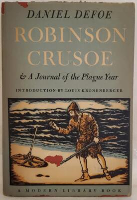 Robinson Crusoe & A Journal of the Plague Year by Daniel Dafoe (1948 ...