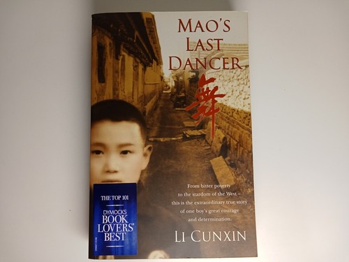 Mao's Last Dancer by Li Cunxin Paperback Book 2003 True Story Chinese ...