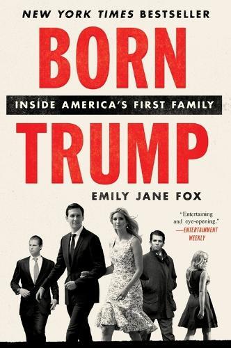 Emily Jane Fox Born Trump (Paperback) (UK IMPORT) 9780062690784 | eBay