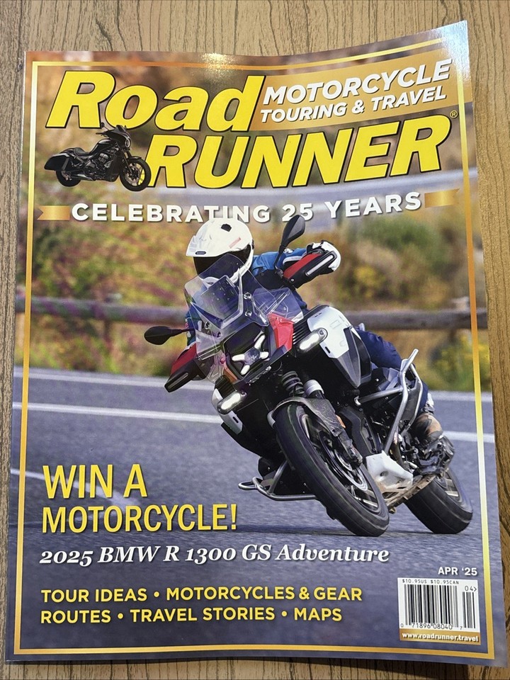 Road Runner Motorcycle Touring & Travel Feb 2025 Magazine Celebrating ...