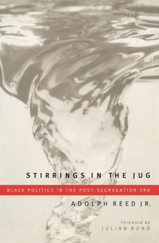 Adolph Reed, Jr. Stirrings in the Jug (Poche) 9780816626816 | eBay