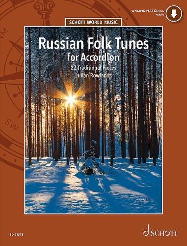 Julian Rowlands Russian Folk Tunes for Accordion (Poche) Schott World ...