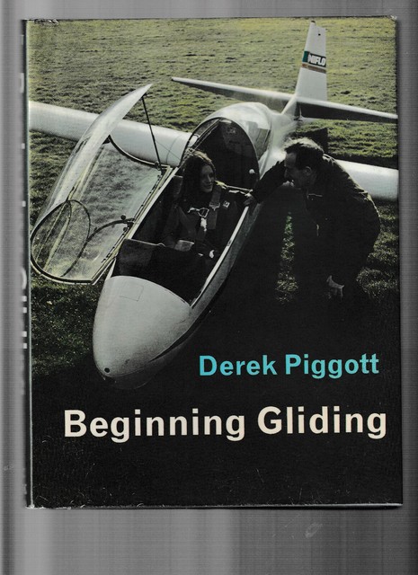 Beginning Gliding by Derek Piggott (Hardback, 1975) for sale online | eBay