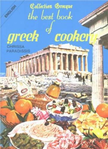 Best Book of Greek Cookery - Paperback By Paradissis, Chrissa - GOOD | eBay