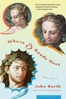 Where Three Roads Meet by Barth, John 9780618773428 | eBay