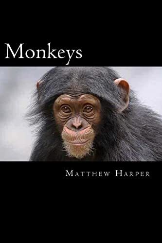Monkeys: A Fascinating Book Containing Monkey Facts, Trivia, Images ...