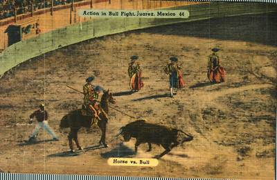 Linen Postcard Juarez Mexico Bullfight Matador Bull Ring Toreador by ...