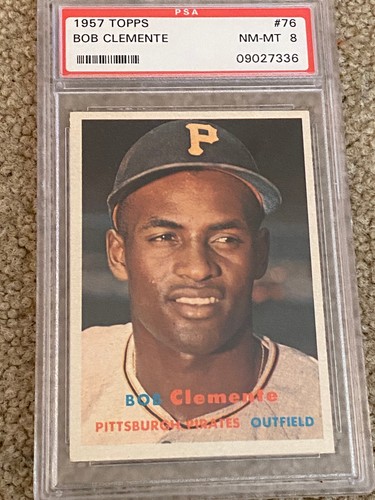 BOB ROBERTO CLEMENTE 1957 TOPPS #76 PITTSBURGH PIRATES PSA 8 MINT ...