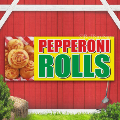 PEPPERONI ROLLS Advertising Banner Vinyl Sign Bakery Fresh Bread ...