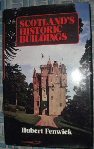Scotland's Historic Buildings by Fenwick, Hubert Hardback Book The Fast ...
