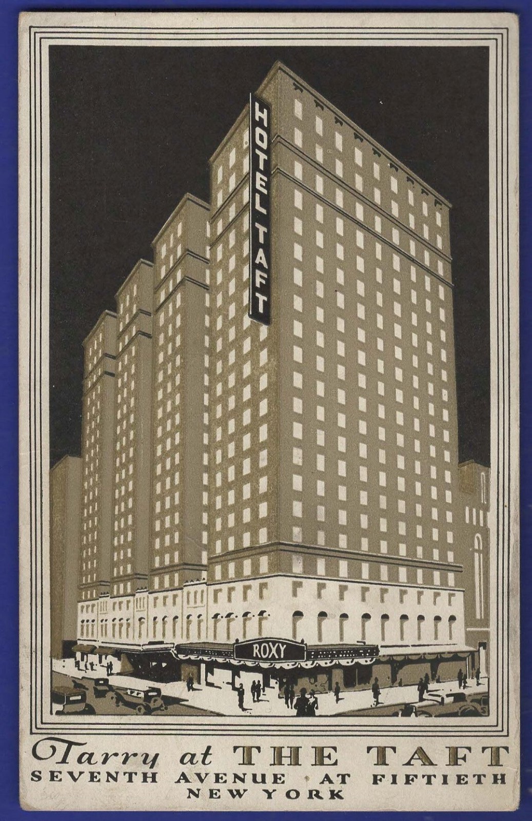 Tarry at THE TAFT Hotel New York City 1932 Art Deco Postcard Roxy Lobby ...