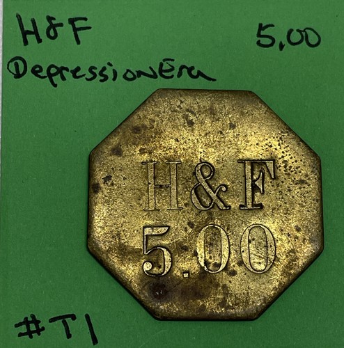 Depression Era Maverick GF Token - H & F - Good For $5.00 In Trade | eBay